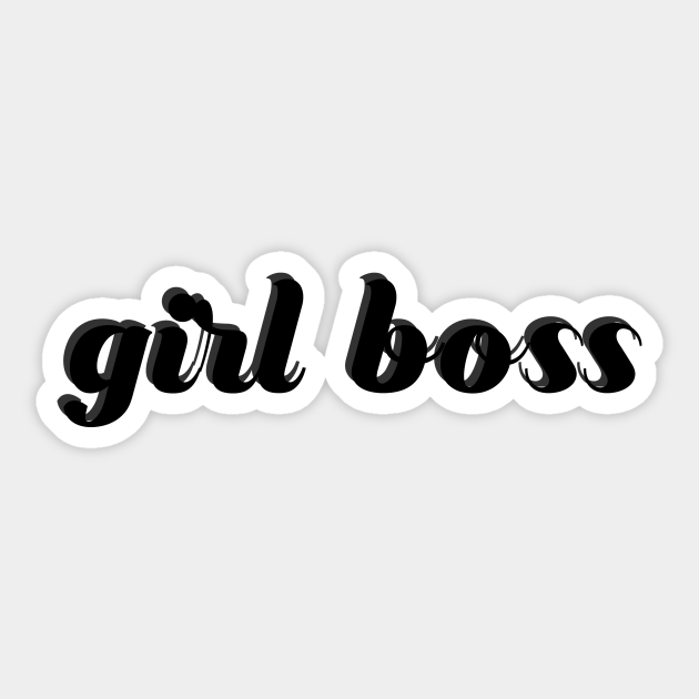 Girl Boss - Girl Boss - Sticker | TeePublic Girl Boss - Girl Boss - Sticker | TeePublic